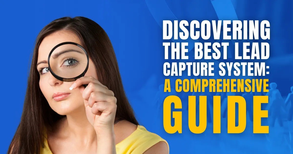 Lead Capture System: Essentials & Effective Marketing Strategies - D100
